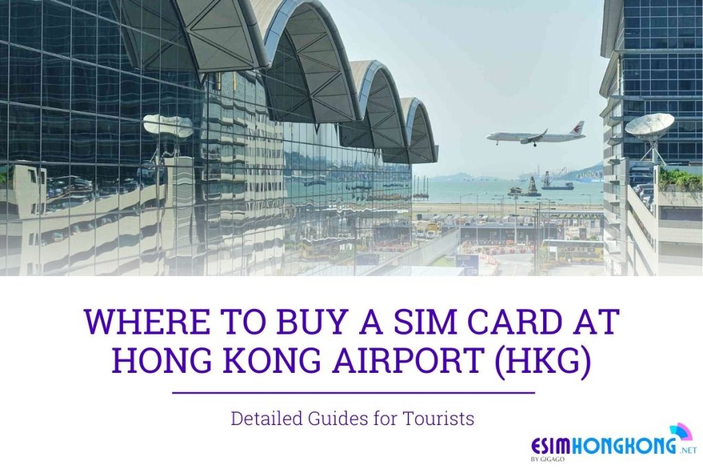 CMHK eSIM and SIM card: Comprehensive Guide for Tourist 2023