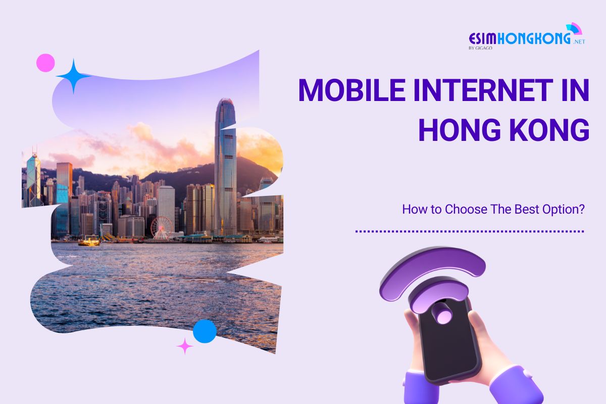 Mobile Internet in Hong Kong: How to choose the best option?